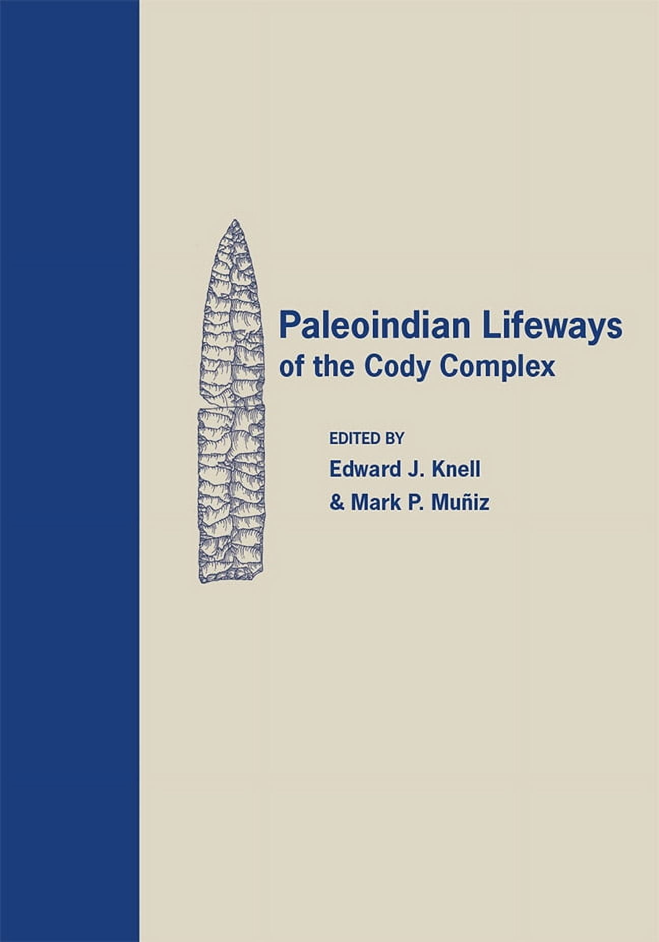 Paleoindian Lifeways of the Cody Complex (Hardcover) - Walmart.com