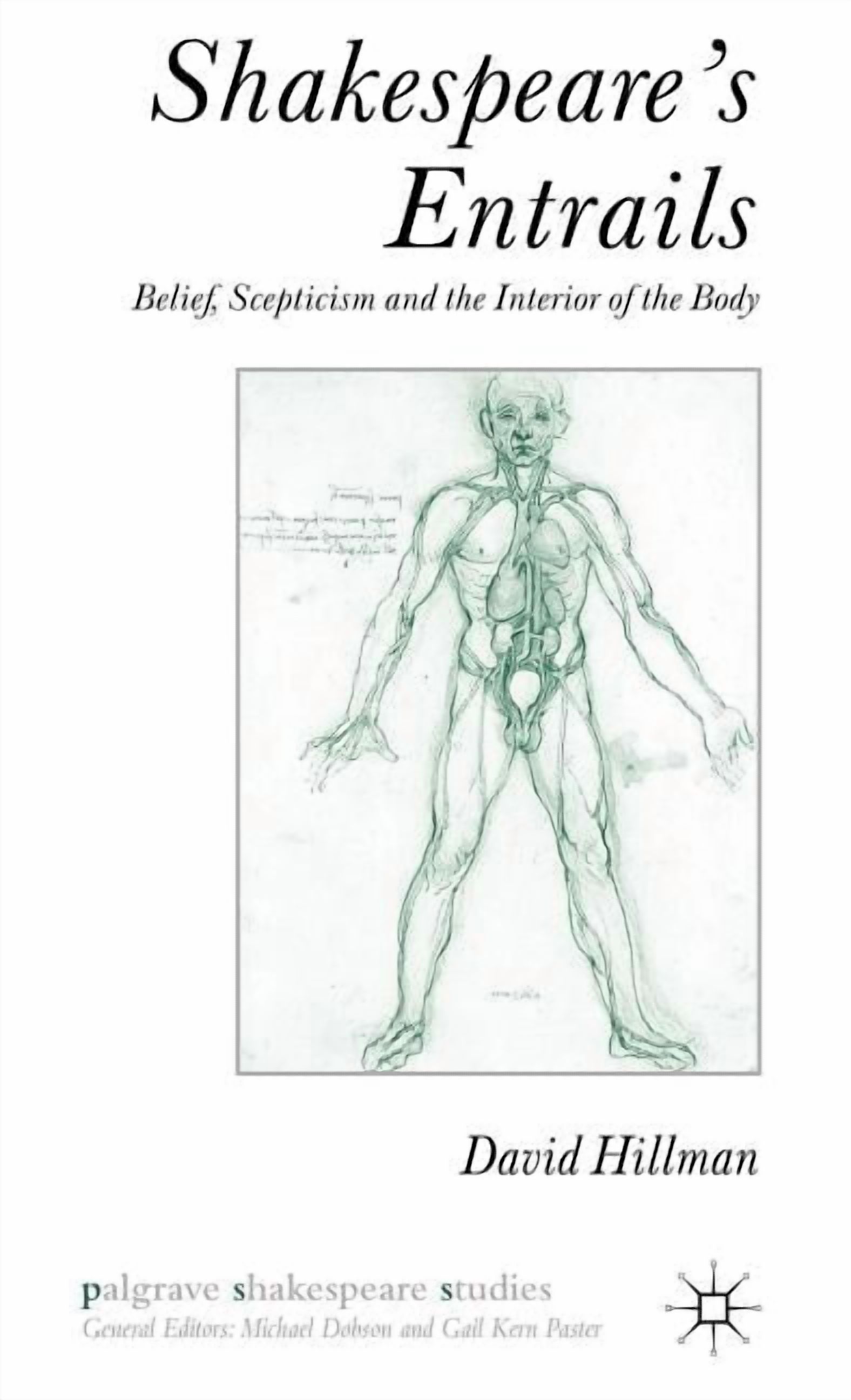 Palgrave Shakespeare Studies Shakespeare's Entrails: Belief, Scepticism ...