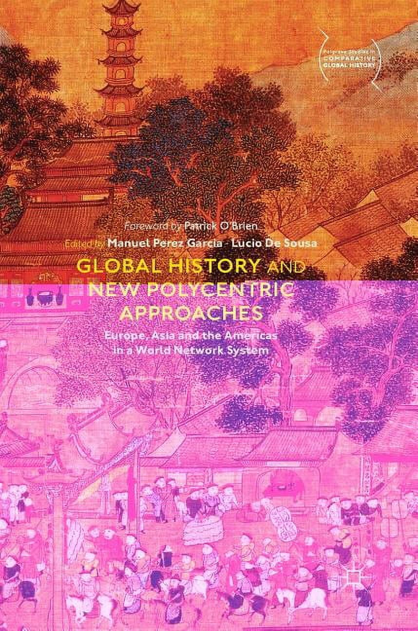Palgrave Studies in Comparative Global H Global History and New ...