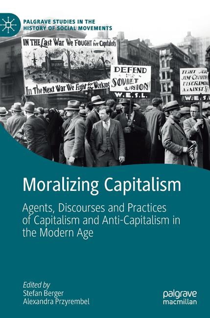 Palgrave Studies in the History of Social Movements: Moralizing ...