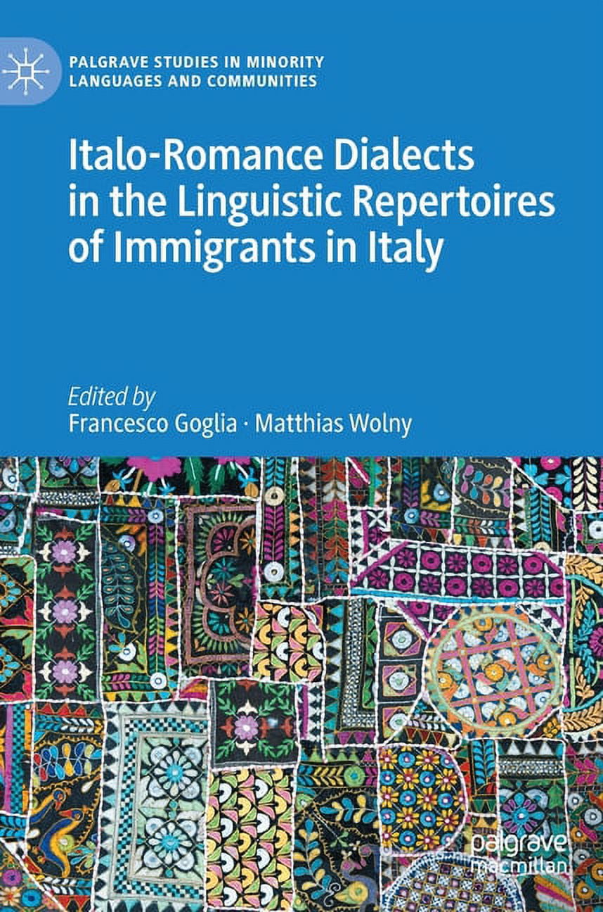 Palgrave Studies in Minority Languages a Italo-Romance Dialects in the ...