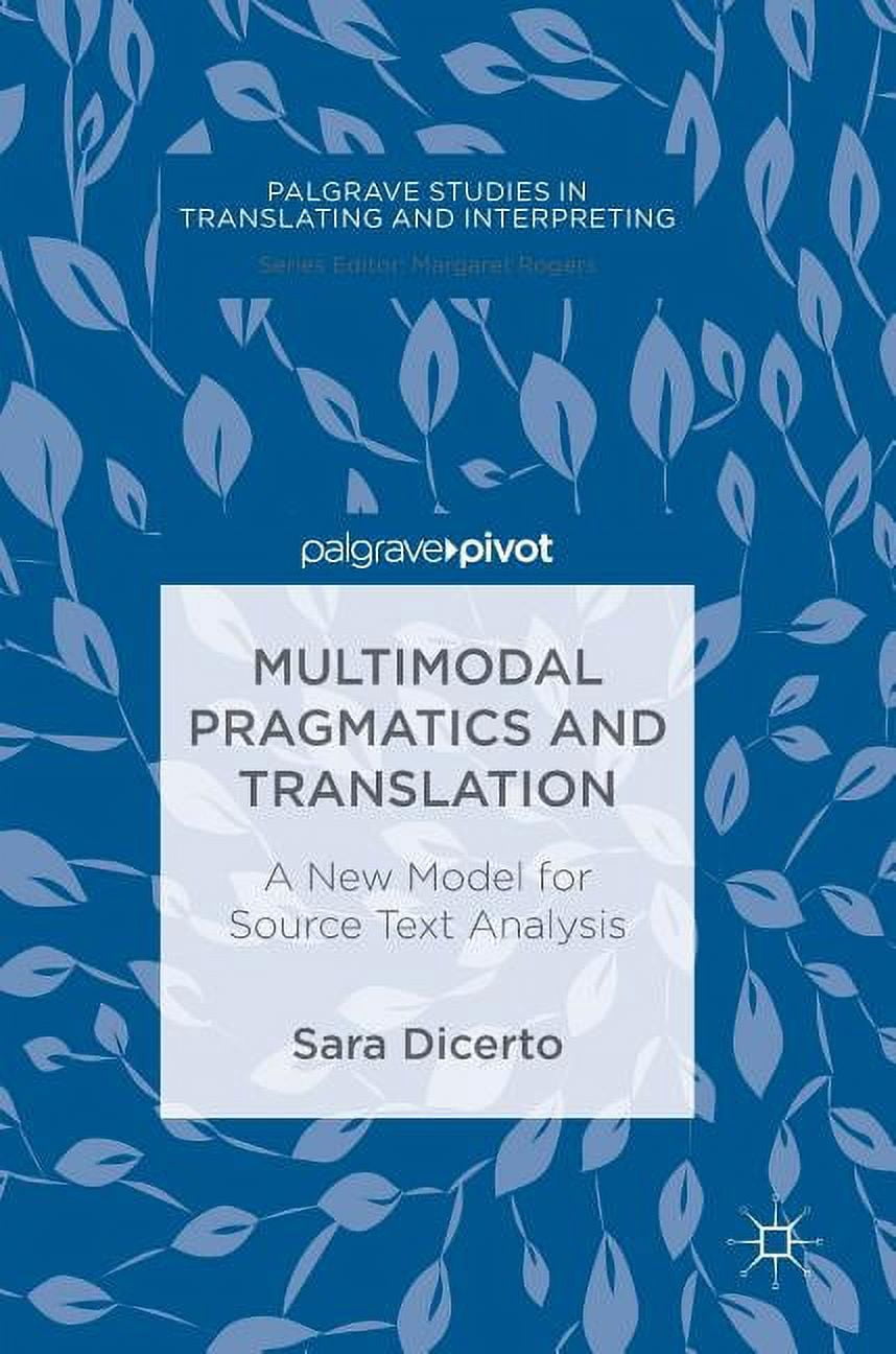 Palgrave Studies in Translating and Inte Multimodal Pragmatics and ...