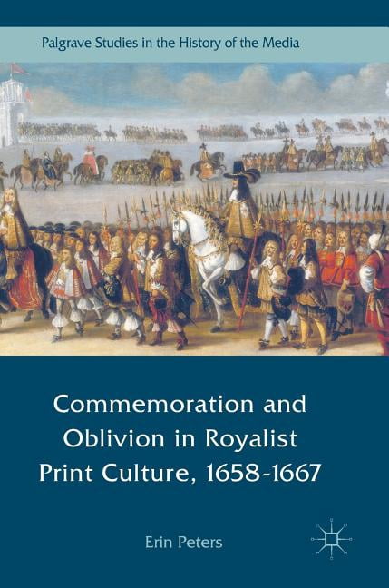 Palgrave Studies in the History of the M Commemoration and Oblivion in ...