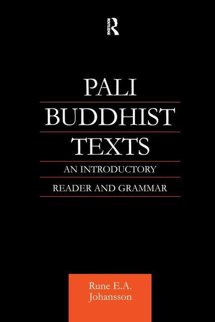 Pali Buddhist Texts: An Introductory Reader and Grammar, (Hardcover ...