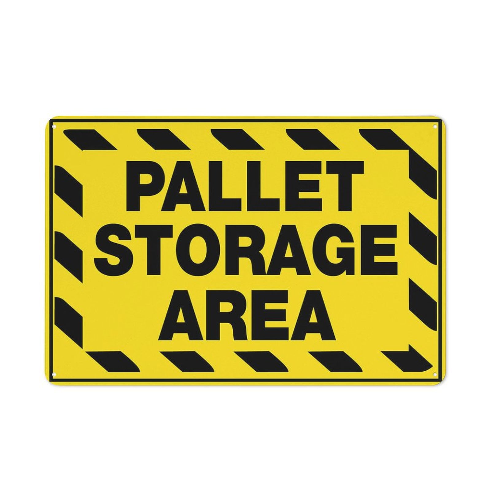 Pallet Storage Area Sign 12”X8” Metal Signs Aluminum Sign Pre-Drilled ...