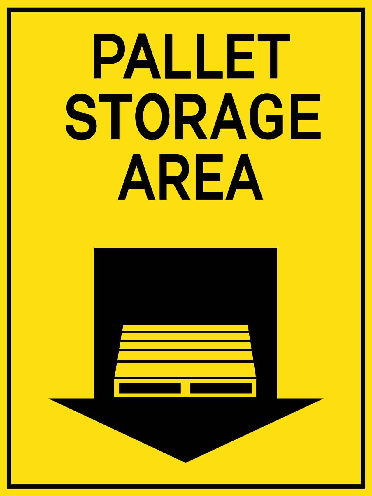 Pallet Storage Area Symbol Sign Metal Tin Sign 12x8 Inches Caution ...
