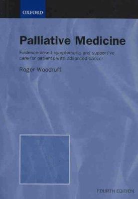 Pre-Owned Palliative Medicine: Evidence-Based Symptomatic and ...