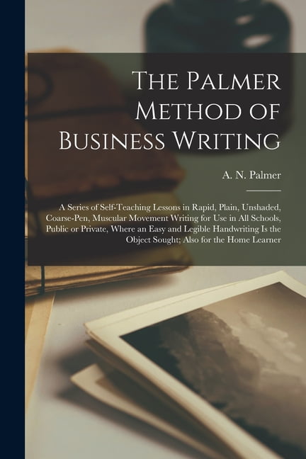 The Palmer Method of Business Writing (Paperback) - Walmart.com