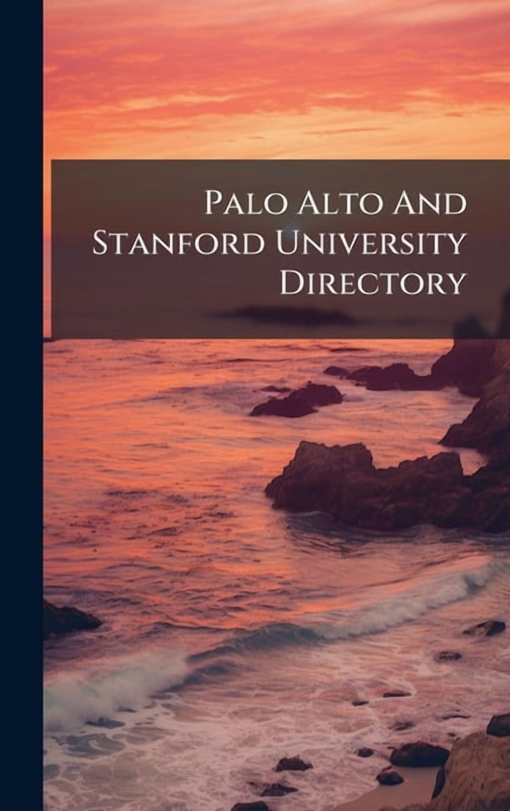 Palo Alto And Stanford University Directory, (Hardcover) - Walmart.com