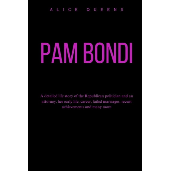 Pam Bondi: A detailed life story of the Republican politician and an ...