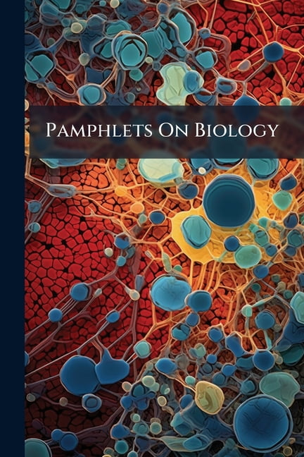 Pamphlets On Biology, (Paperback) - Walmart.com