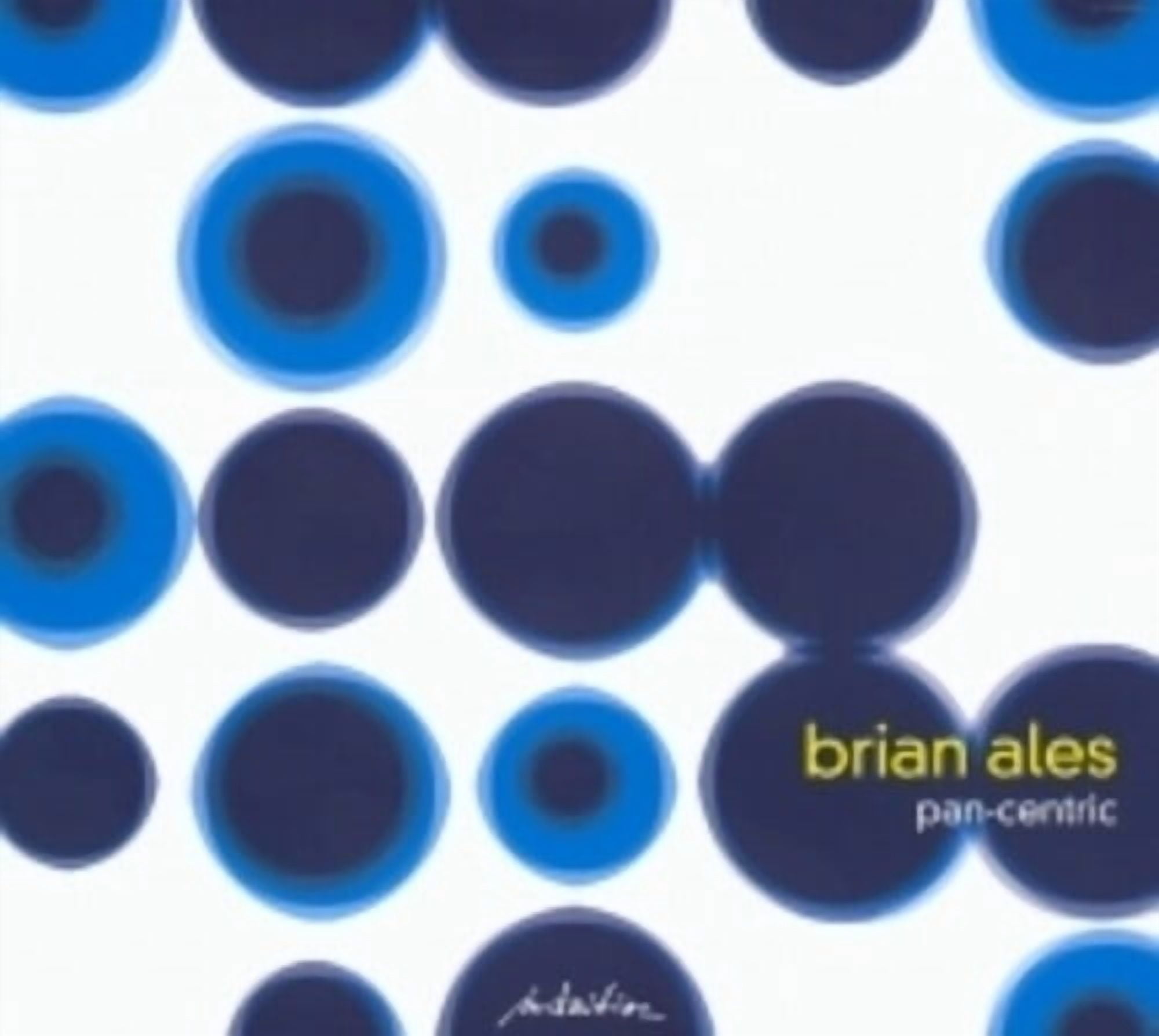 Brian Ales - Pan-centric - Music & Performance - CD - Walmart.com