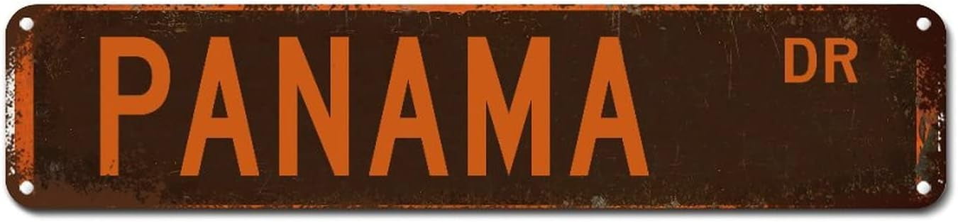 Panama Metal Sign Panama Decor Metal Tin Sign Street Sign Customized ...