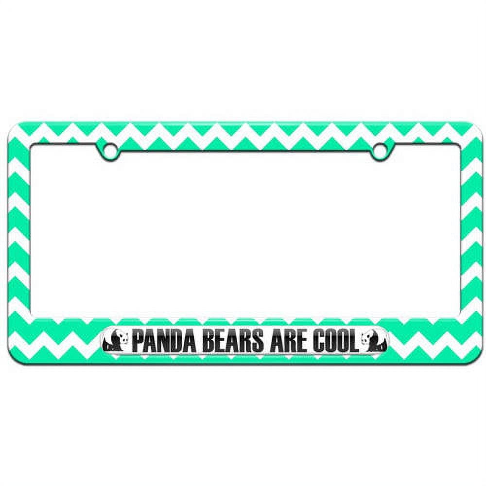 Panda Bears Are Cool, Animal Love License Plate Tag Frame, Multiple ...