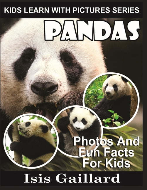 Kids Learn with Pictures Pandas: Photos and Fun Facts for Kids, Book 13 ...