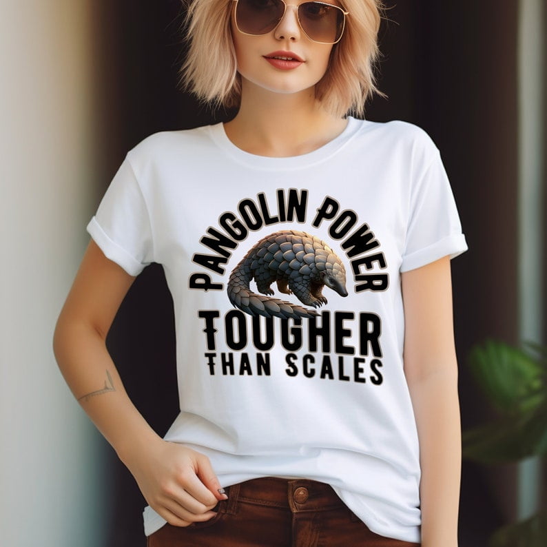 Pangolin Power T-Shirt Tougher than Scales Anteater Endangered Wildlife ...