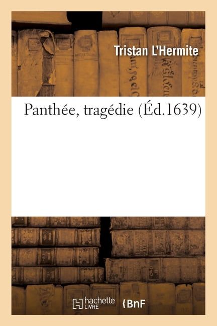 Panthée, Tragédie (Paperback) - Walmart Business Supplies