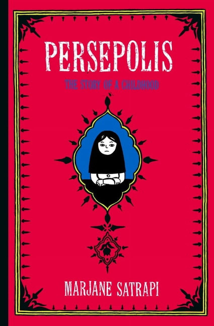 Pantheon Graphic Library Persepolis: The Story of a Childhood ...