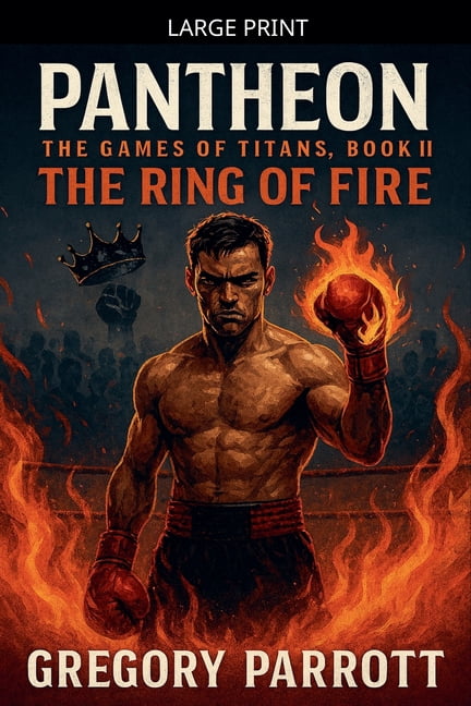 Pantheon: The Games of Titans The Ring of Fire, Book 2, (Paperback ...