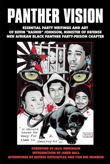 Panther Vision: Essential Party Writings and Art of Kevin "Rashid ...