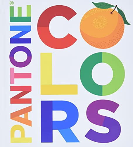Pre-Owned Pantone: Colors: A Board Book (Board book) 1419701800 ...