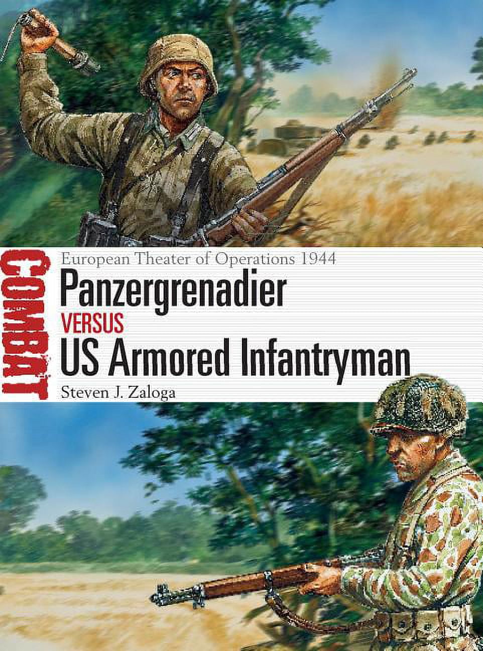 Panzergrenadier vs. US Armored Infantryman - European Theater of ...