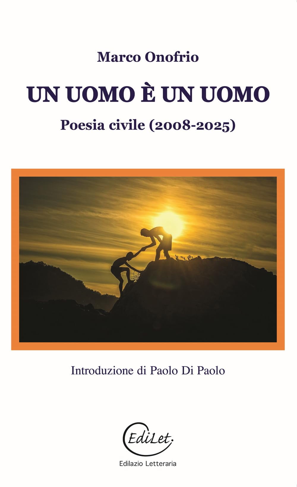 Paolo Di Paolo,Marco Onofrio Un uomo è un Uomo. Poesia civile (2008-2025) (Paperback) - Walmart.com