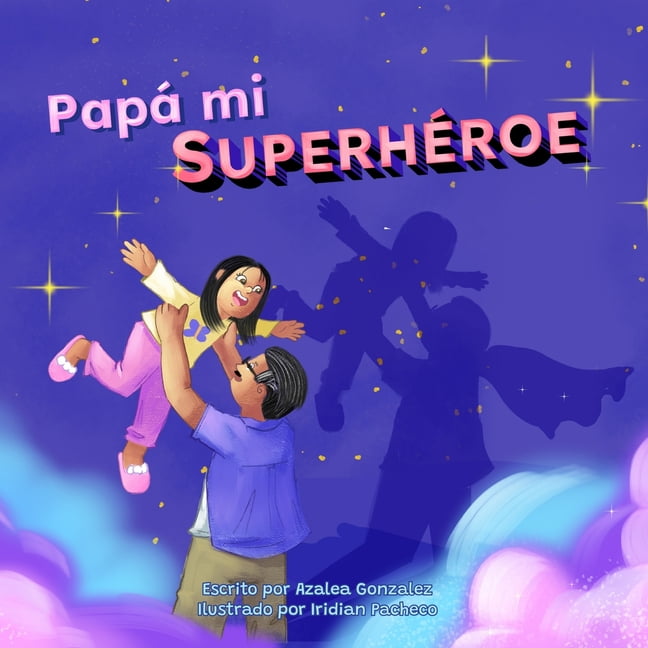 Papá mi superhéroe, (Paperback) - Walmart Business Supplies