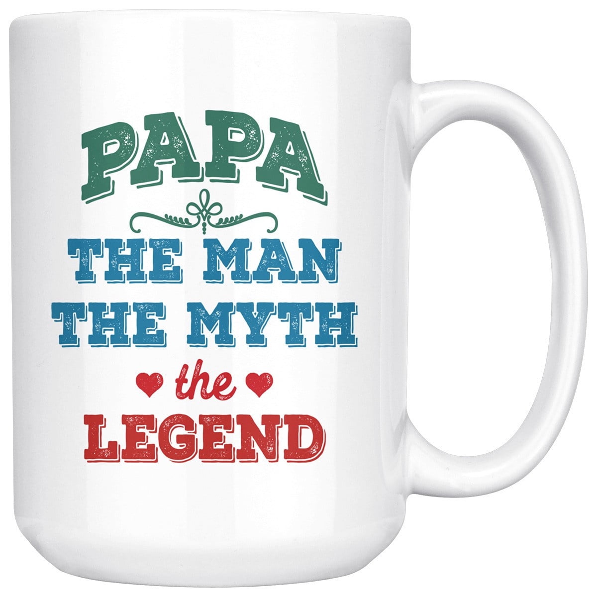 Papa Man Myth Legend Coffee Mug Fathers Day Mugs Best Grandfather ...