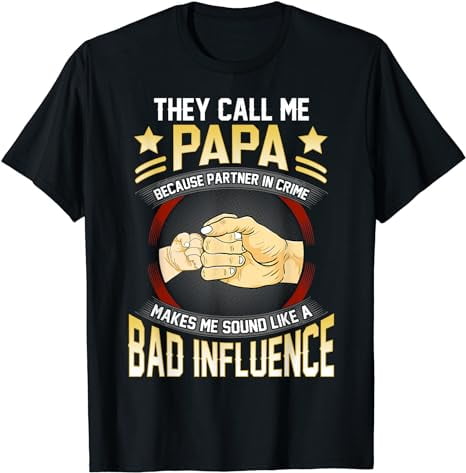 Papa Shirts For Men Funny Fathers Day They Call Me Papa T-Shirt ...