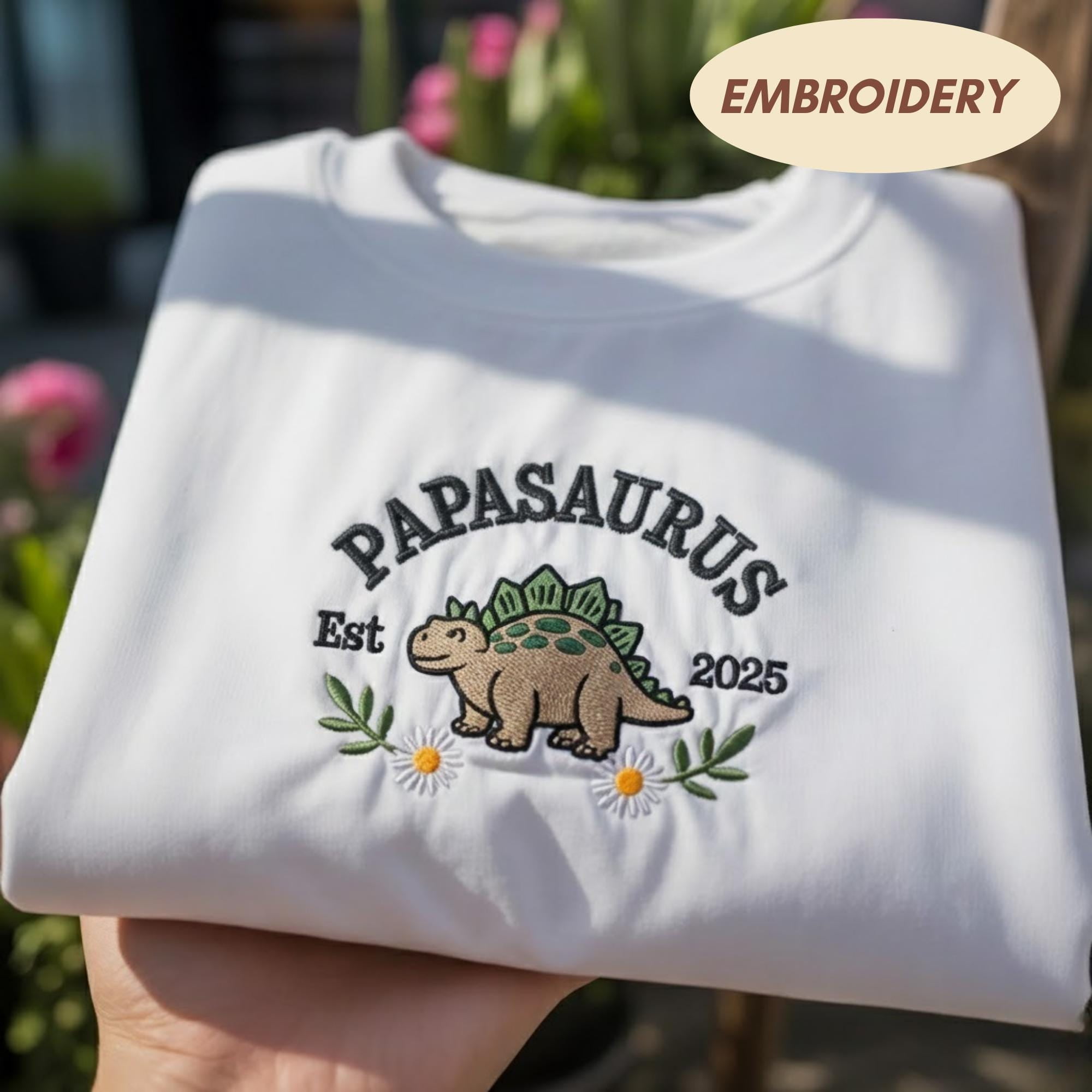 Papasaurus Embroidered Sweatshirt, Dad Dinosaur Gift, Funny Father's ...