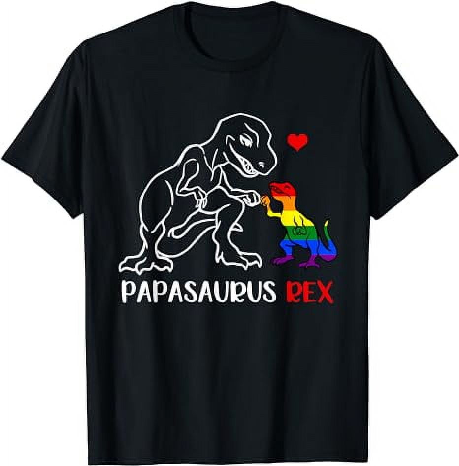 Papasaurus Rex T Rex Dinosaur Proud Dad LGBT Pride Tshirt - Walmart.com