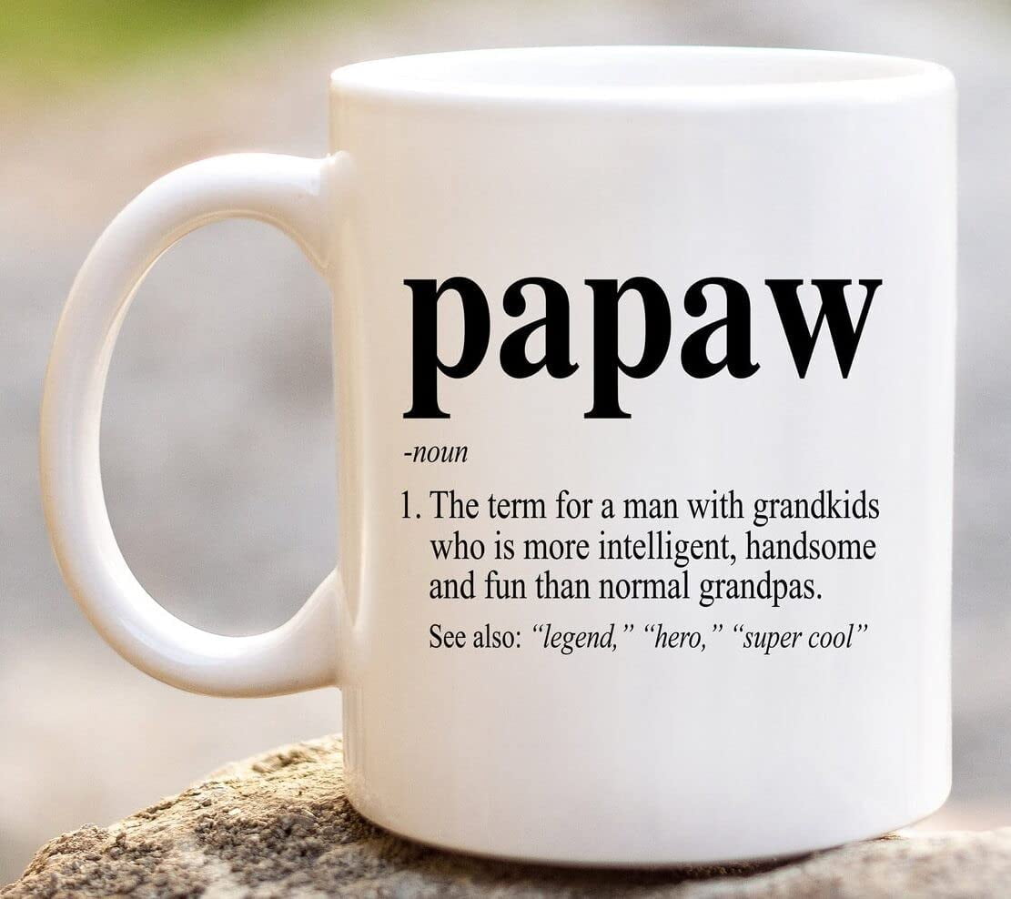 Papaw Definition Coffee Mug Papaw Defined Cup Funny Birthday Gift Ideas ...