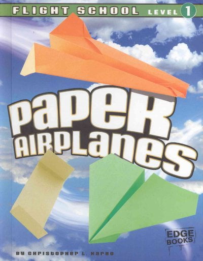 Paper Airplanes, Flight School Level 1 - Walmart.com