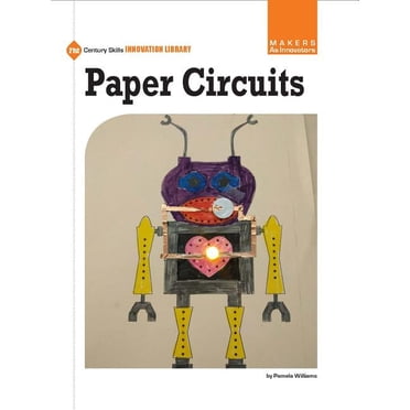 Make: Paper Inventions : Machines That Move, Drawings That Light Up ...