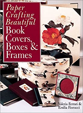 Pre-Owned Paper Crafting Beautiful Book Covers, Boxes & Frames ...