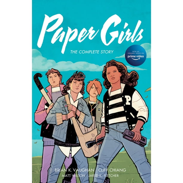 Paper Girls: The Complete Story (Paperback) - Walmart.com