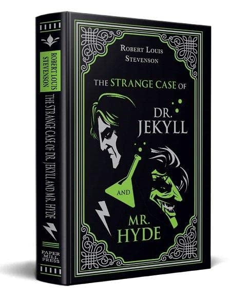 Paper Mill Press Classics: The Strange Case of Dr. Jekyll and Mr. Hyde ...