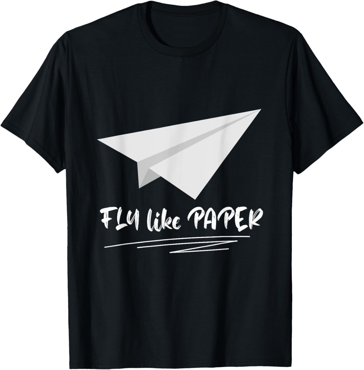 Paper Plane Fly Like Paper Aircraft Aviation Paper Airplane T-Shirt ...