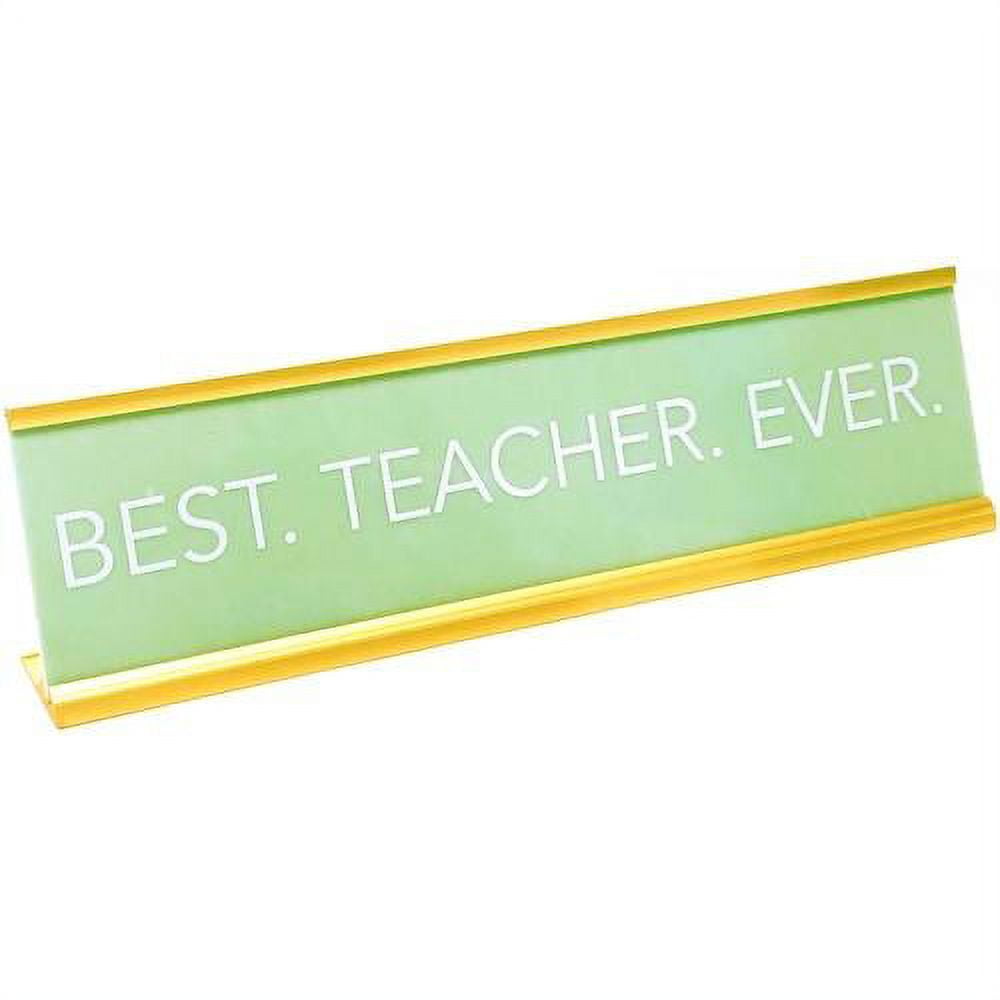 Paper Riot Best Teacher Ever Desk Plaque (8" x 2" x 1") - Walmart.com