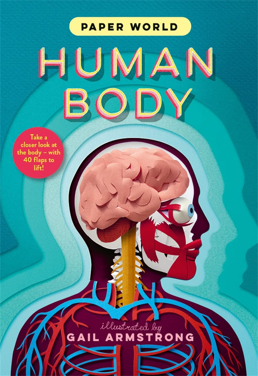 Paper World: Human Body Paper World: Human Body Paper World: Human Body ...