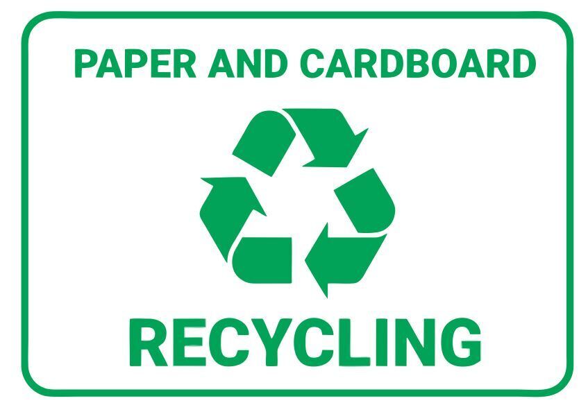 Paper and Cardboard Recycling Safety Sign Metal Wall Sign Size: 16 x 12 ...