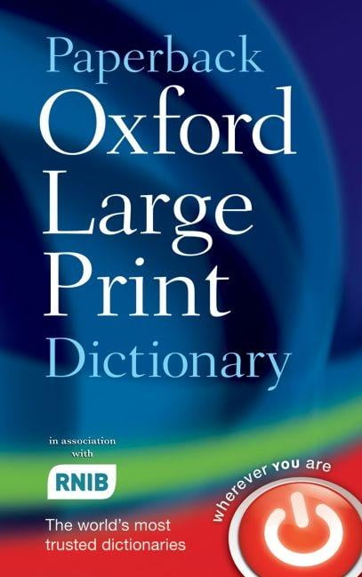 Paperback Oxford Large Print Dictionary, (Paperback) - Walmart.com
