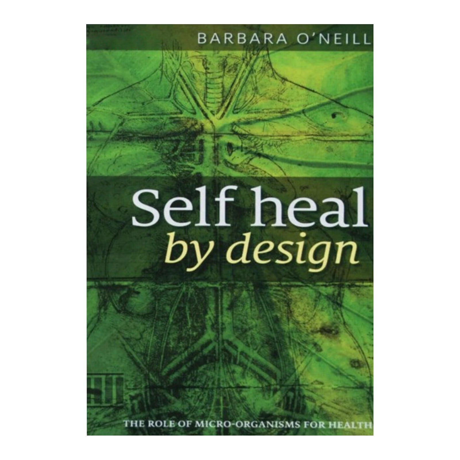 Paperback Self Heal By Design: The Role of Self-Repairing Microbes In ...