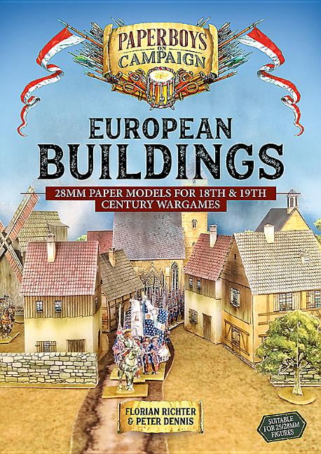 Paperboys on Campaign European Buildings: 28mm Paper Models for 18th ...