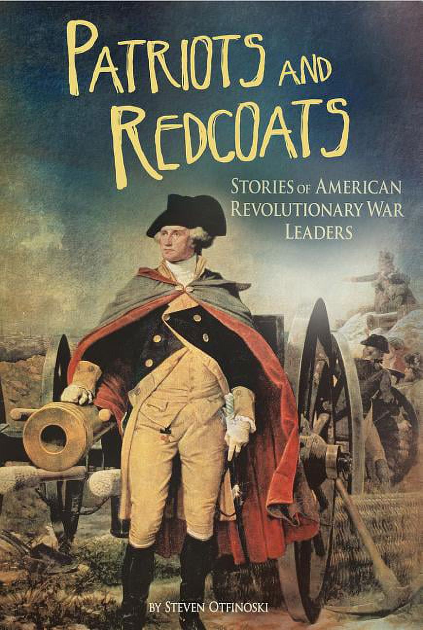 Papers of George Washington: Revolutionary War: Patriots and Redcoats ...