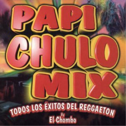 Varios Papi Chulo Mix: Todos Los Exitos Del Reggaeton (CD) - Walmart.com