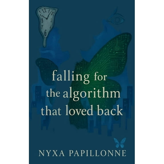 Papillonne Erotica Falling for the Algorithm That Loved Back, Book 1 ...