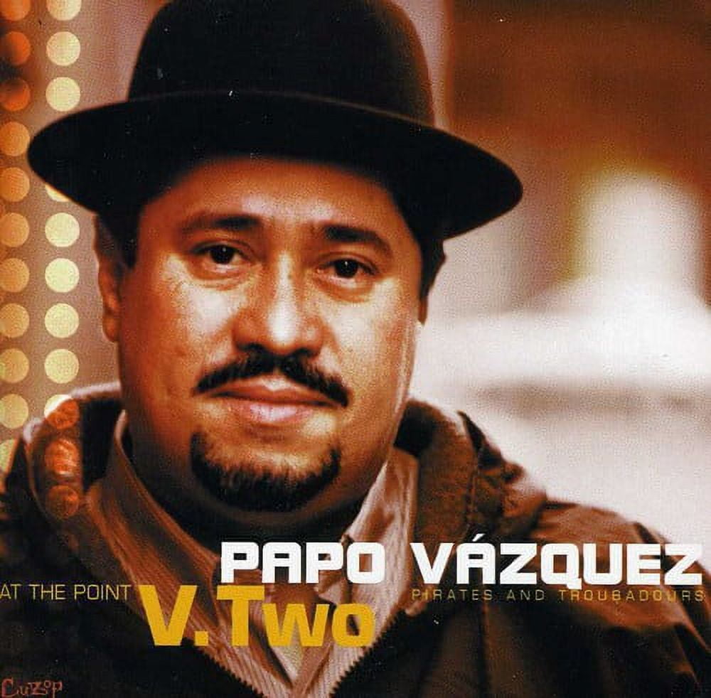Papo Vazquez - At The Point, Vol.2 - Latin Jazz - CD - Walmart.com