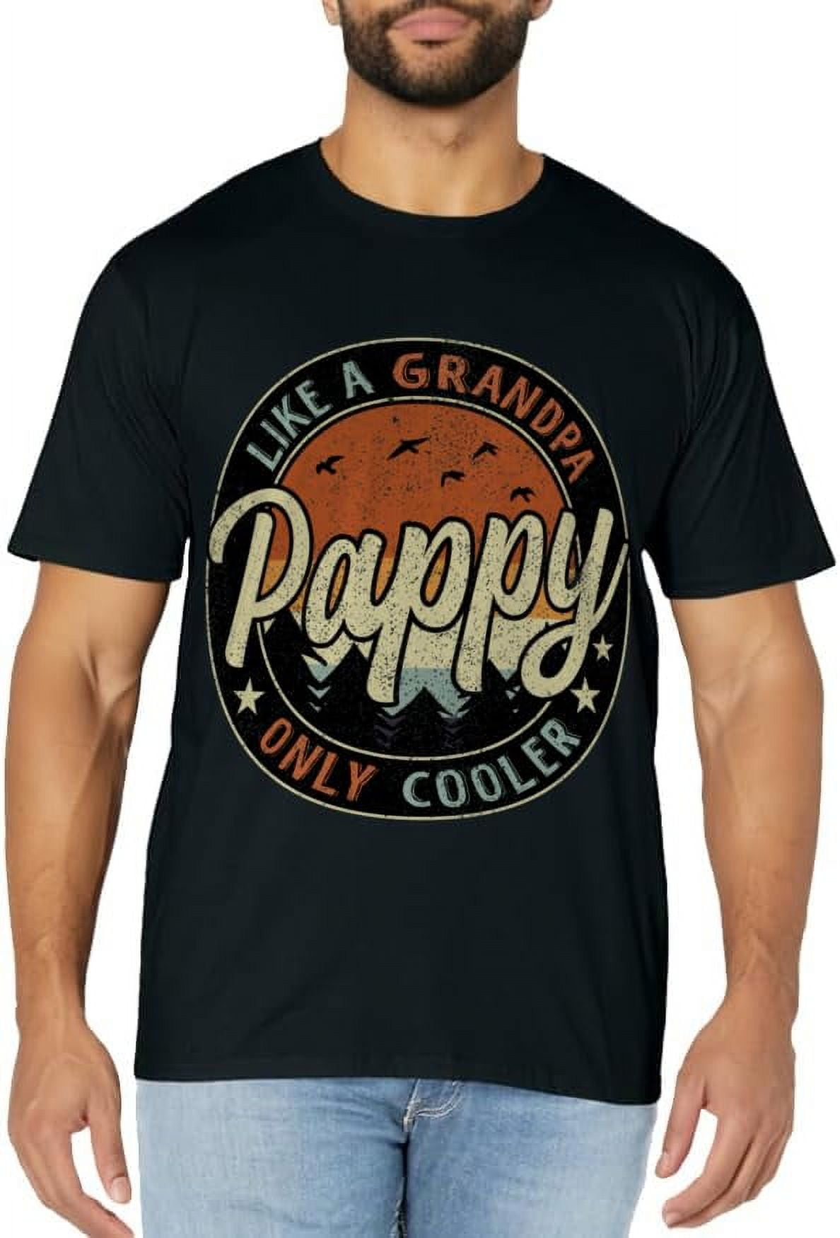 Pappy Like A Grandpa Only Cooler Vintage Retro Father's Day T-Shirt ...